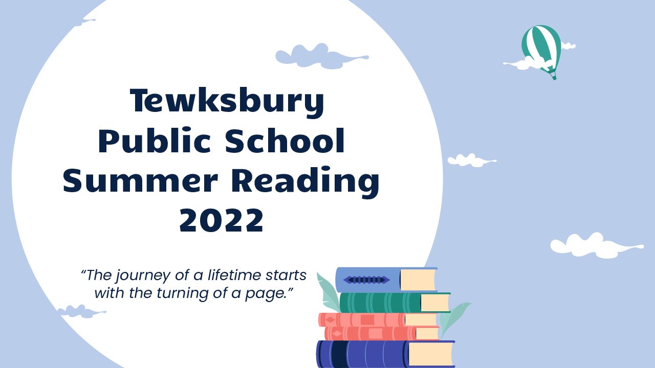 TPS Summer Reading 2022 (v2) - Tewksbury Public Schools